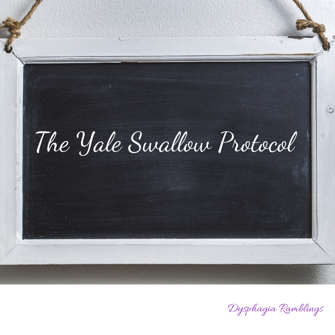 The Yale Swallow Protocol – Dysphagia Ramblings